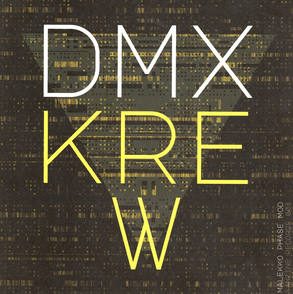DMX Krew – Malekko Phase Mod – AVG RECORD STORE